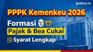 PPPK Kemenkeu 2026: Formasi Pajak & Bea Cukai & Syarat Lengkap